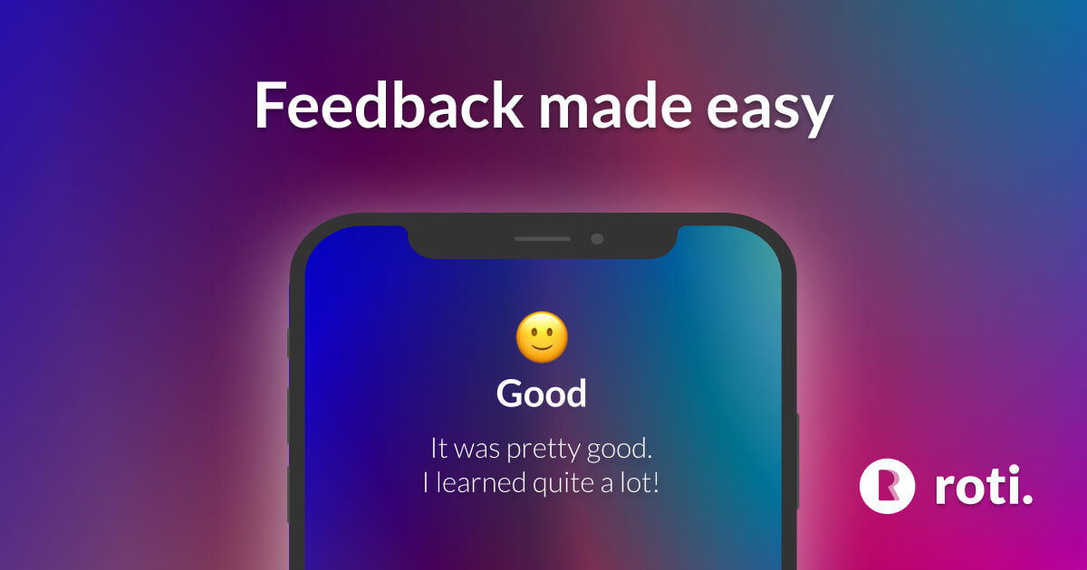 roti.rocks - Feedback Made Easy